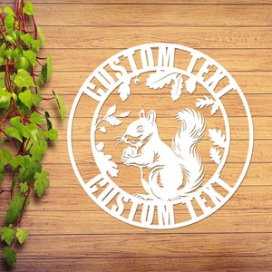 Squirrel Metal Sign, Squirrel Wall Art, Personalized Squirrel Decor ...