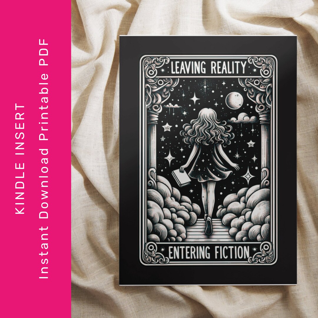 Kindle Insert: Leaving Reality Entering Fiction (PDF Pattern) - Etsy