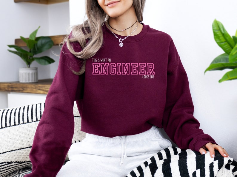 Engineer Sweatshirt, This is What Looks Like Shirt, Gift for Women and ...