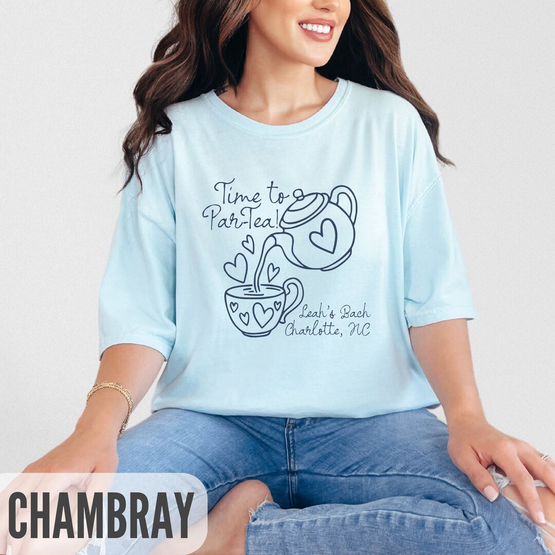Custom Tea Party Shirts, Personalized Time to Par-tea Bachelorette ...