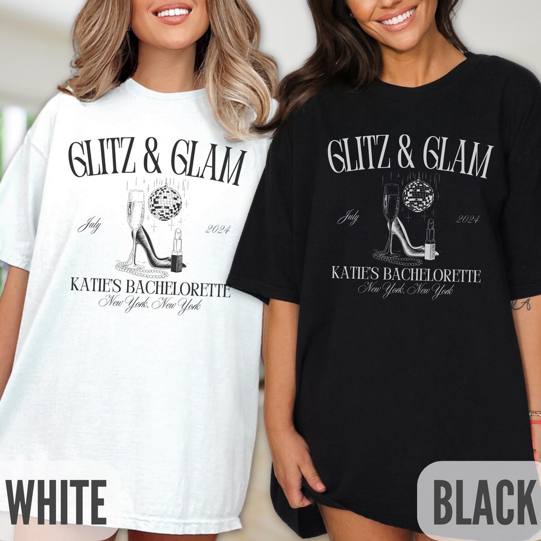 Custom Bachelorette Party Shirts, Personalized Glitz & Glam Shirt ...