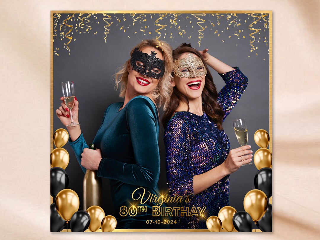 Birthday Party 360 Photo Booth Overlay 40th 50th 60th 70th 80th ...