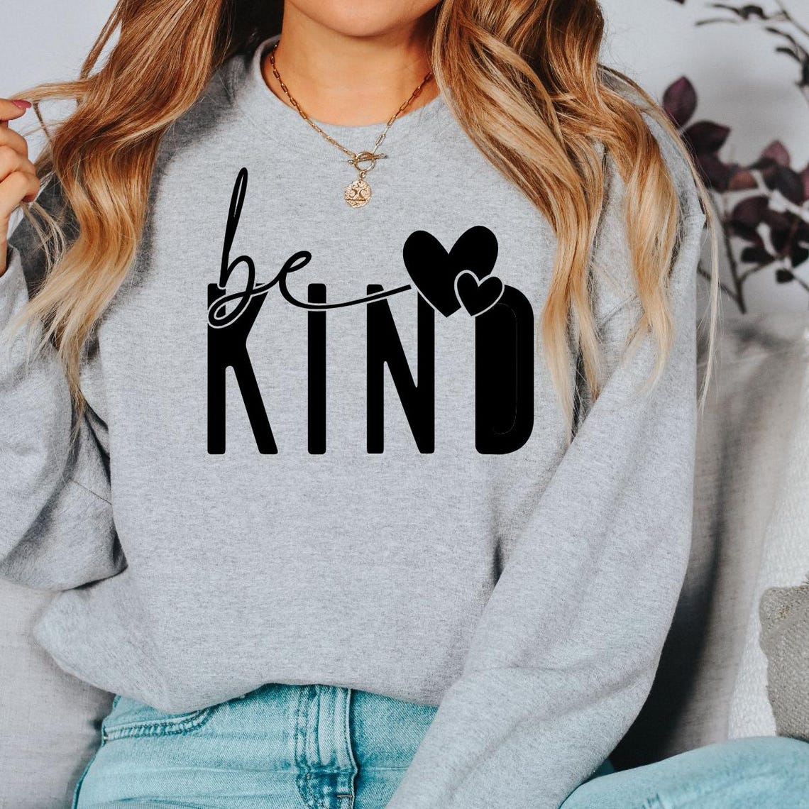 Be Kind Sweatshirt, Kindness Sweatshirt, Be Kind Sweatshirt ...