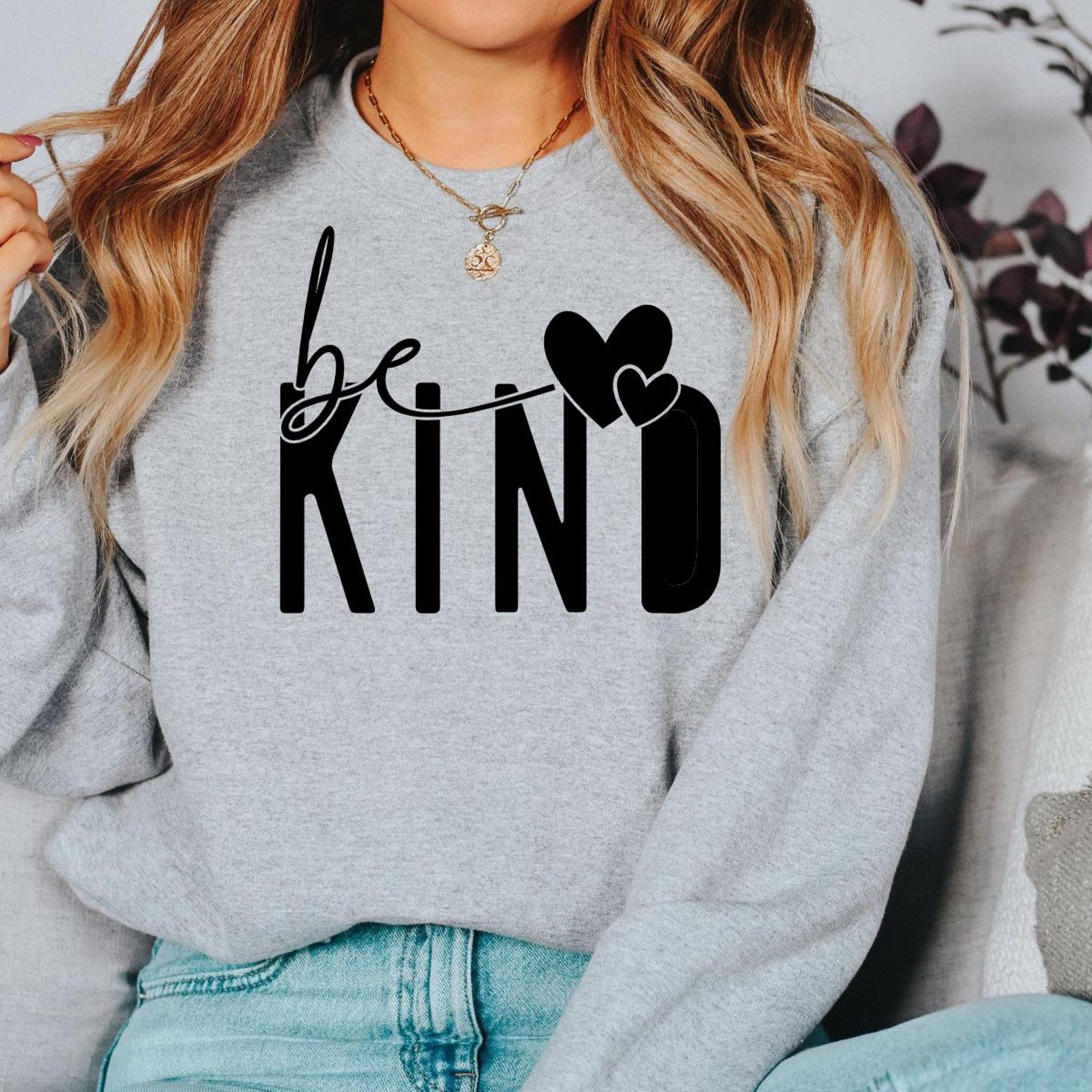 Be Kind Sweatshirt, Kindness Sweatshirt, Be Kind Sweatshirt ...