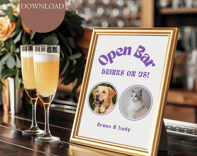 Open Bar Pet Wedding Sign. Dog Photo Modern Minimalist Drinks Are on Me ...