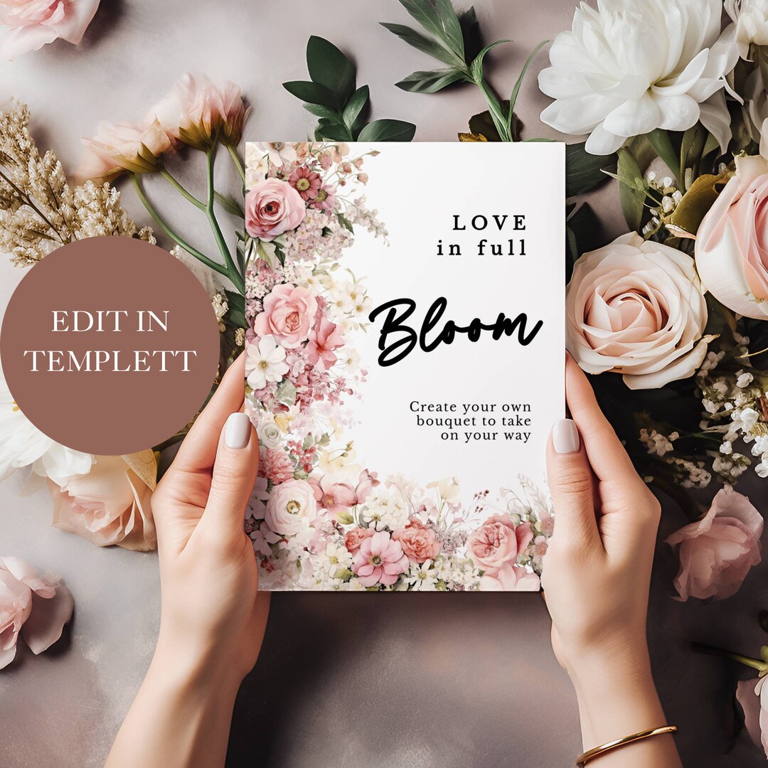 Pink Floral Love in Full Bloom Sign, Bouquet Bar Sign, Make a Bouquet ...