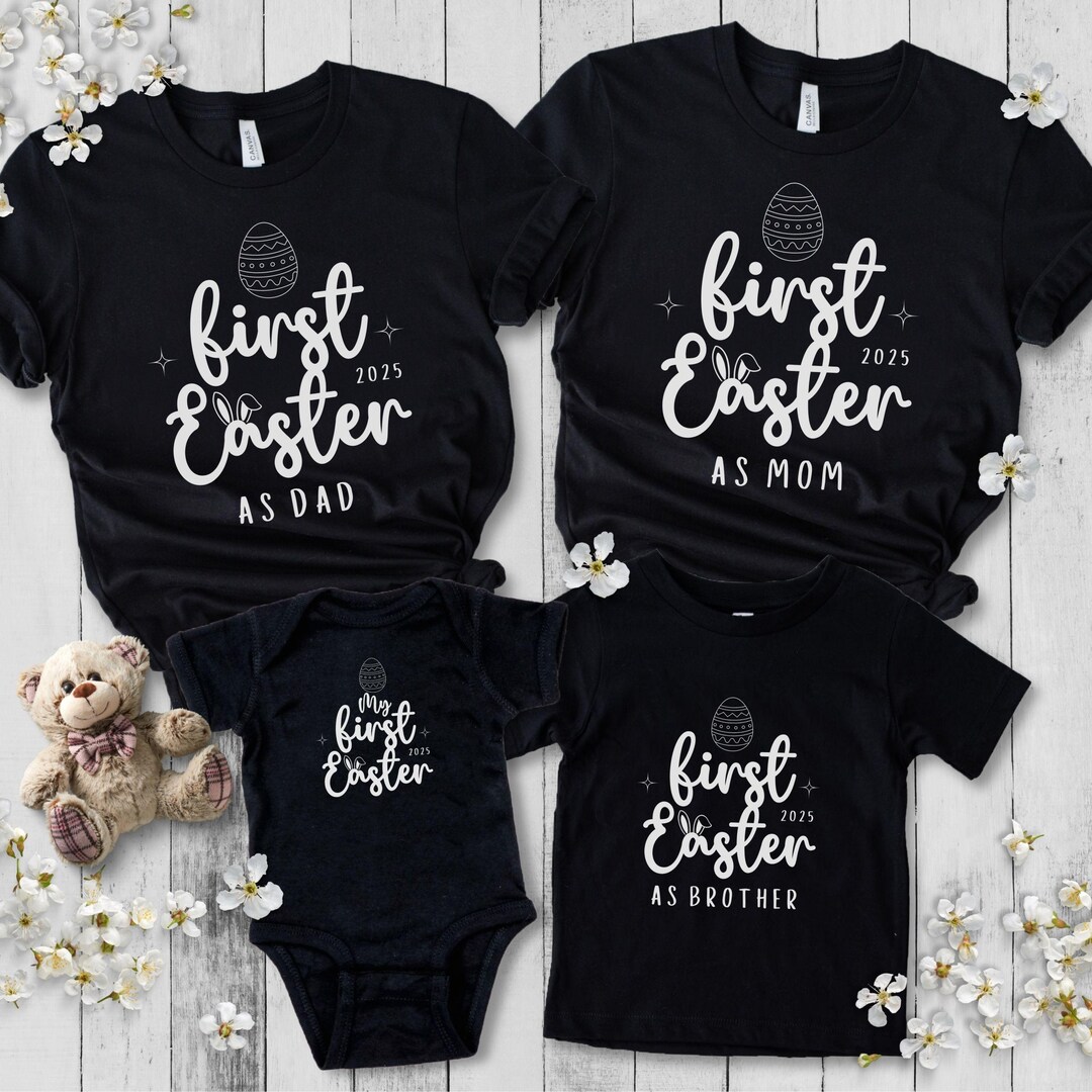 Personalized My First Easter Shirt, First Easter as Mom, Family Easter ...