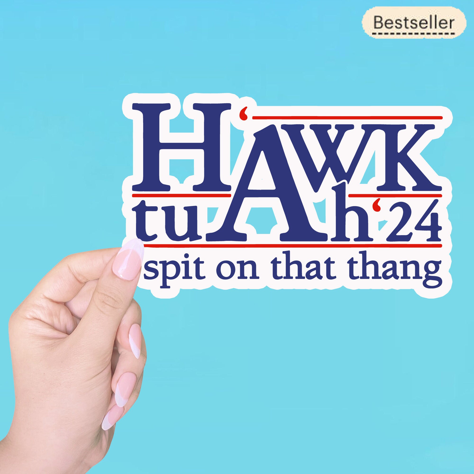 Hawk Tuah Spit on That Thang Sticker , Tiktok Spit Girl Sticker, Laptop ...