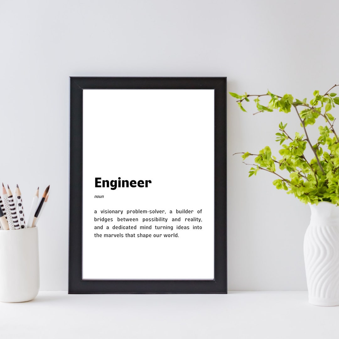 Engineer Definition Wall Art Print Unique Engineer Graduation Gift Gift ...