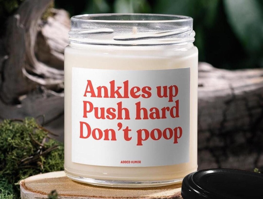 Funny Pregnancy Gift Candle: "ankles Up, Push Hard, Don't Poop" - 9oz ...