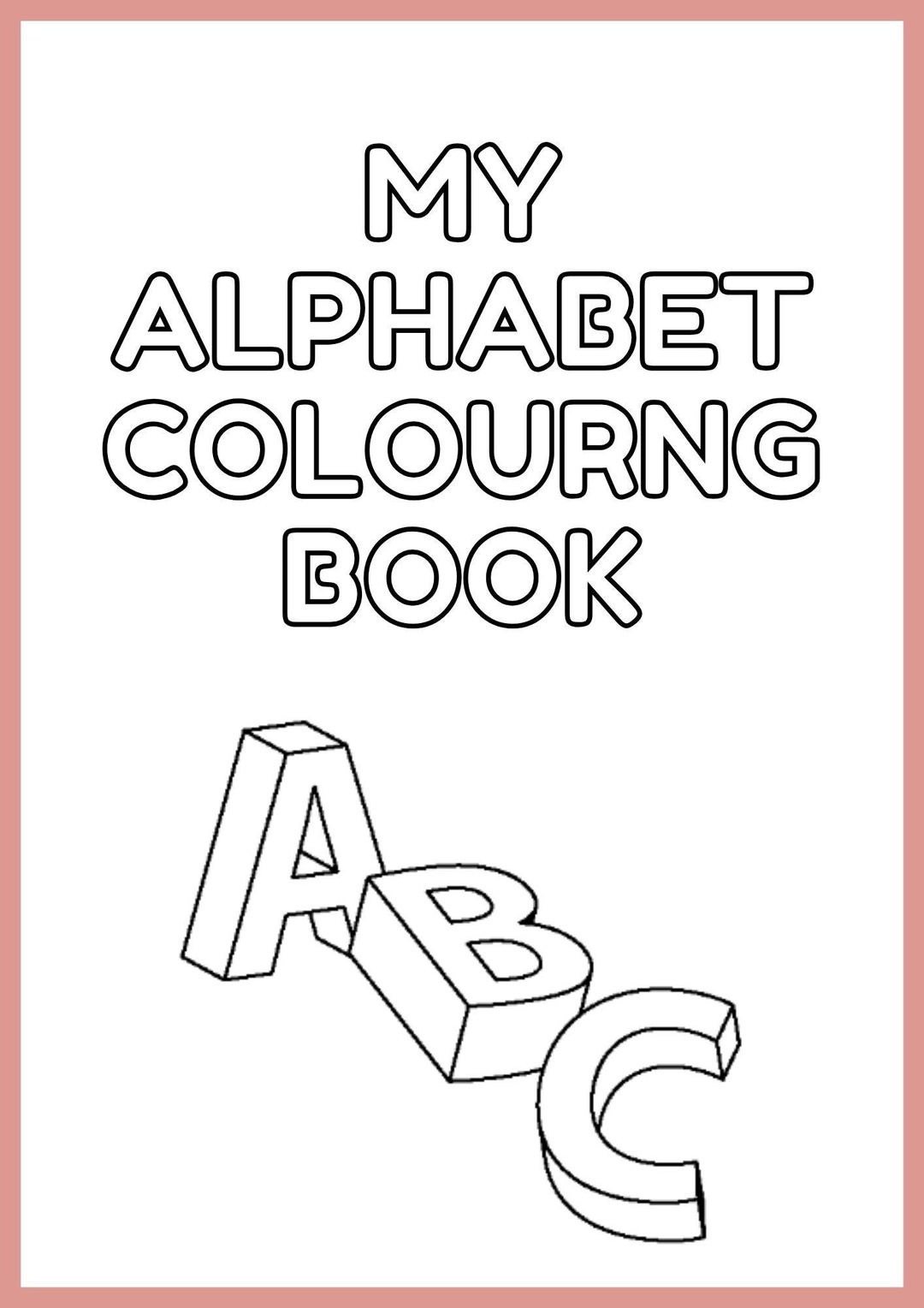 My Alphabet Colouring Book, Colour the Alphabet With This Fun Colouring ...