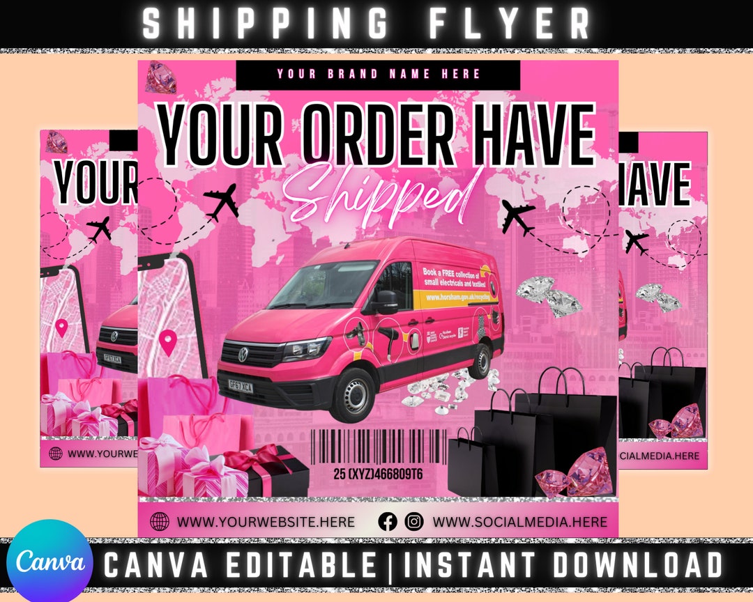 Shipping Flyer, DIY Flyer Template Design, Orders Have Shipped Flyer ...