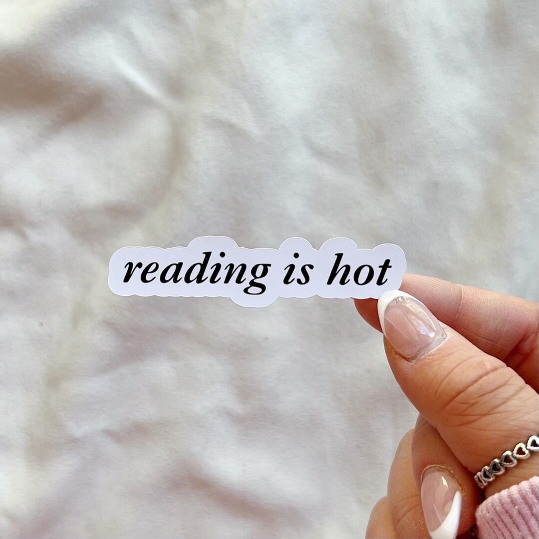 Reading is Hot Sticker | Kindle Sticker | Bookish Sticker - Etsy