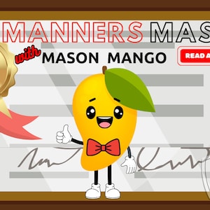 The Manners Master With Mason Mango Kids Book Read Aloud Story With ...