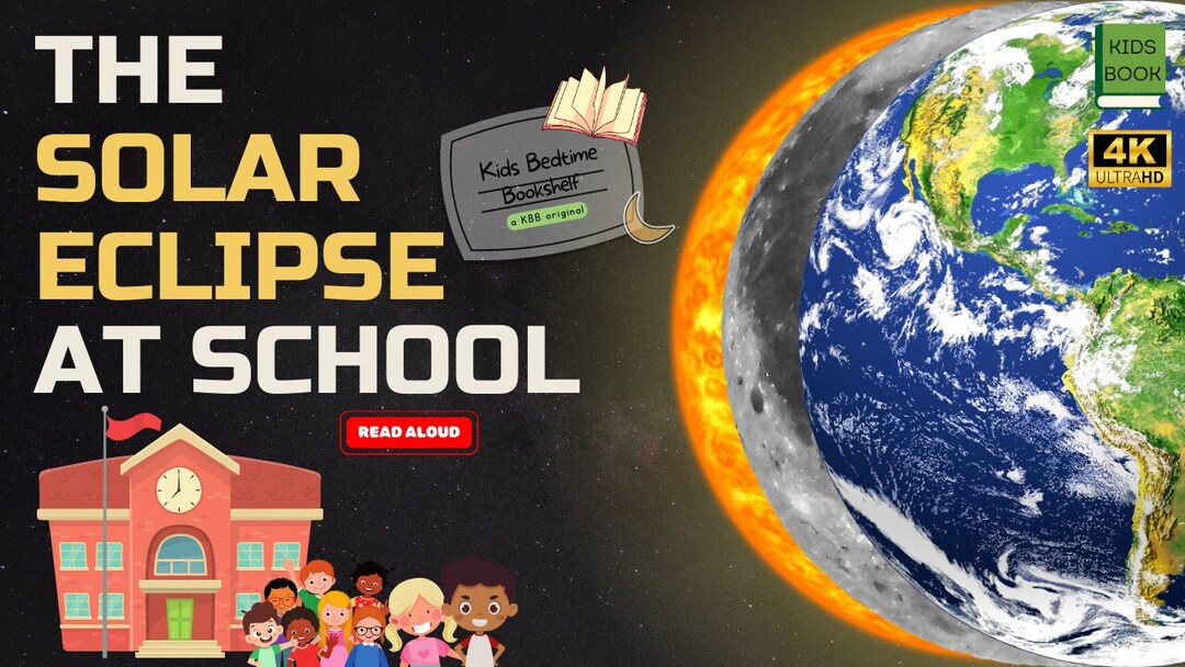 The Solar Eclipse at School - Kids Book Read Aloud Story With Animation ...