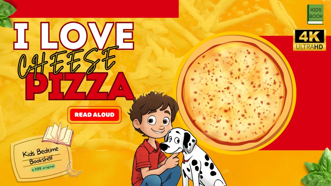 I Love Cheese Pizza! Kids Book Read Aloud Story With Animation ...