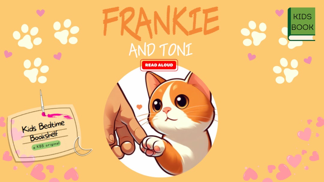 Frankie and Toni - Cat Book Kids Book Read Aloud Story With Animation ...