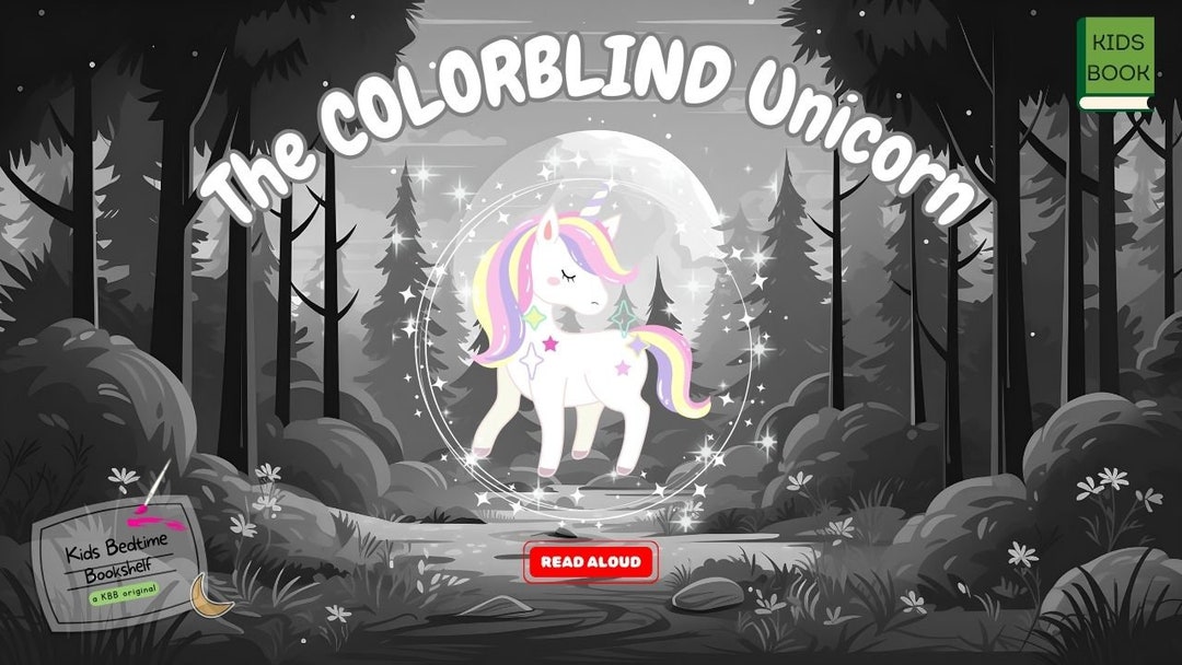 The Colorblind Unicorn - Kids Book Read Aloud Kids Bedtime Story ...