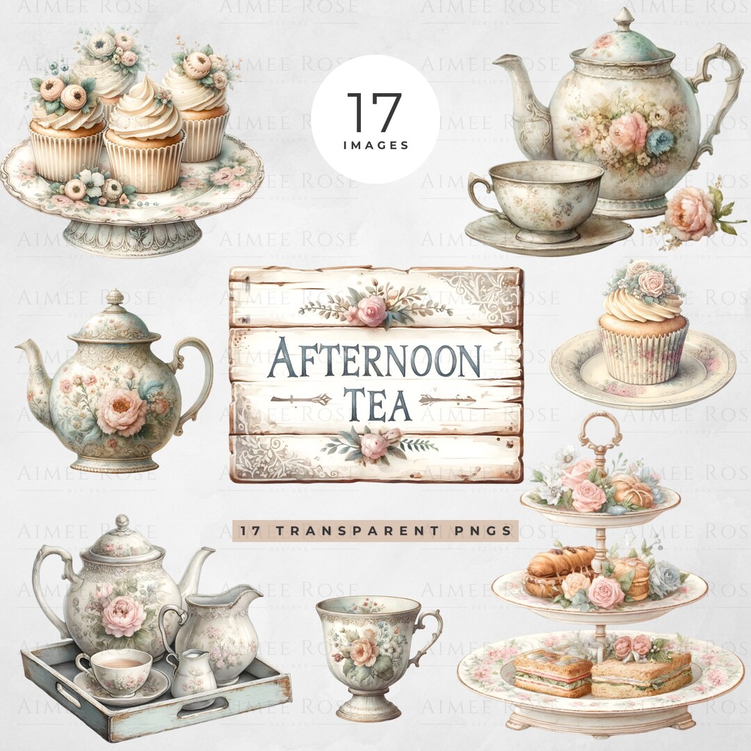 17 Shabby Chic Afternoon Tea Clipart Set | Vintage Floral Tea Party PNG ...