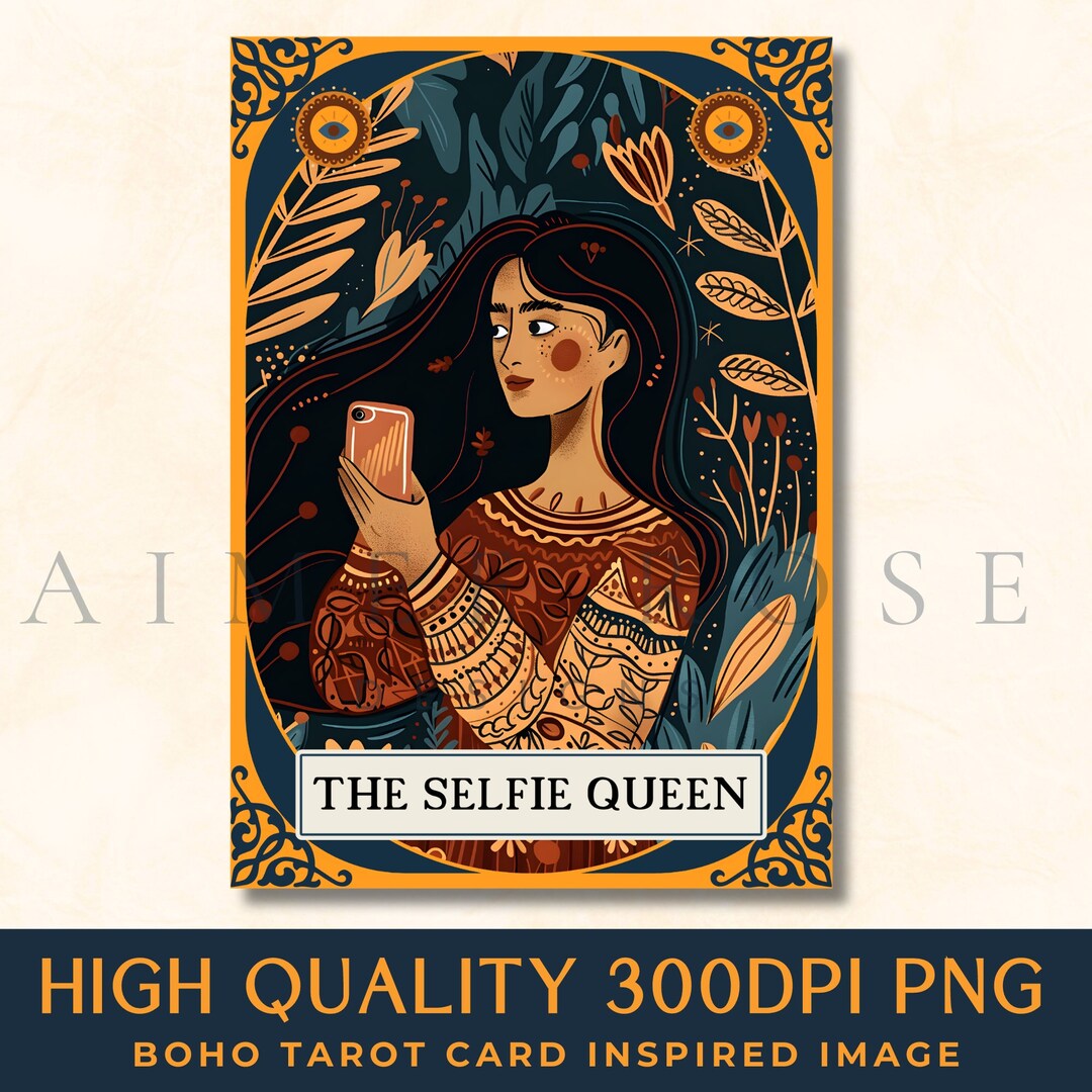Boho Tarot Card Style the Selfie Queen PNG Digital, High Res for ...