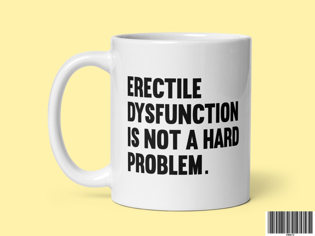 Funny Urologist Coffee Mug: Erectile Dysfunction Gag Gift - Etsy