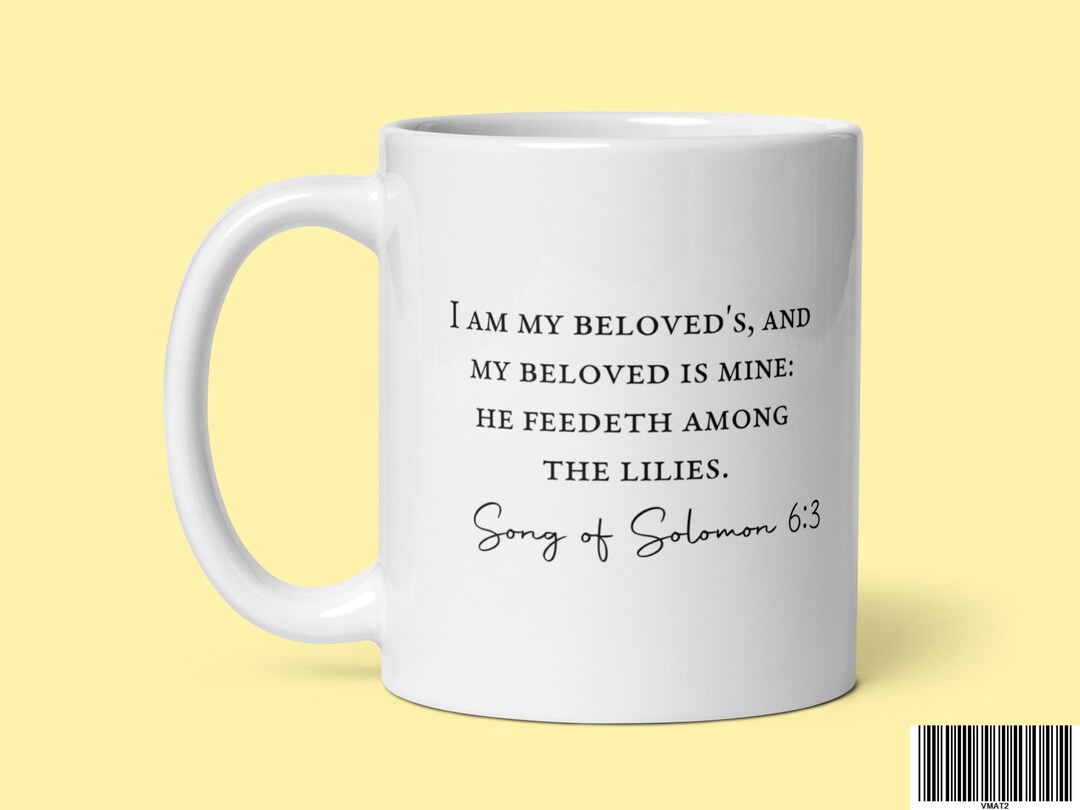 Song of Solomon 6:3 KJV Mug - Christian Bible Verse Gift - Etsy