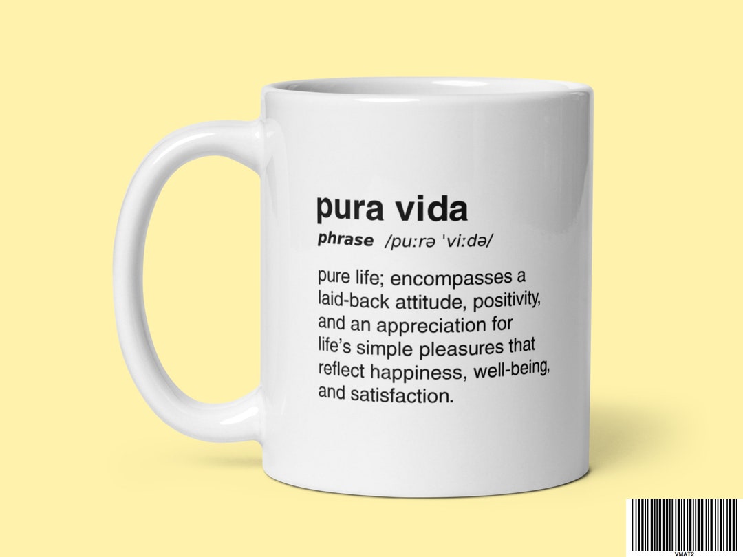 Costa Rica Pura Vida Coffee Mug, Quotes & Phrases, Good Vibes, Love ...