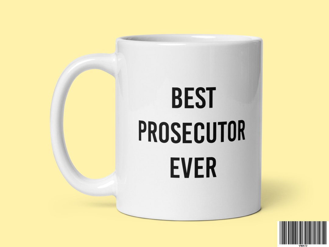 Funny Gift for Prosecutor Justice Coffee Mug Present for District ...