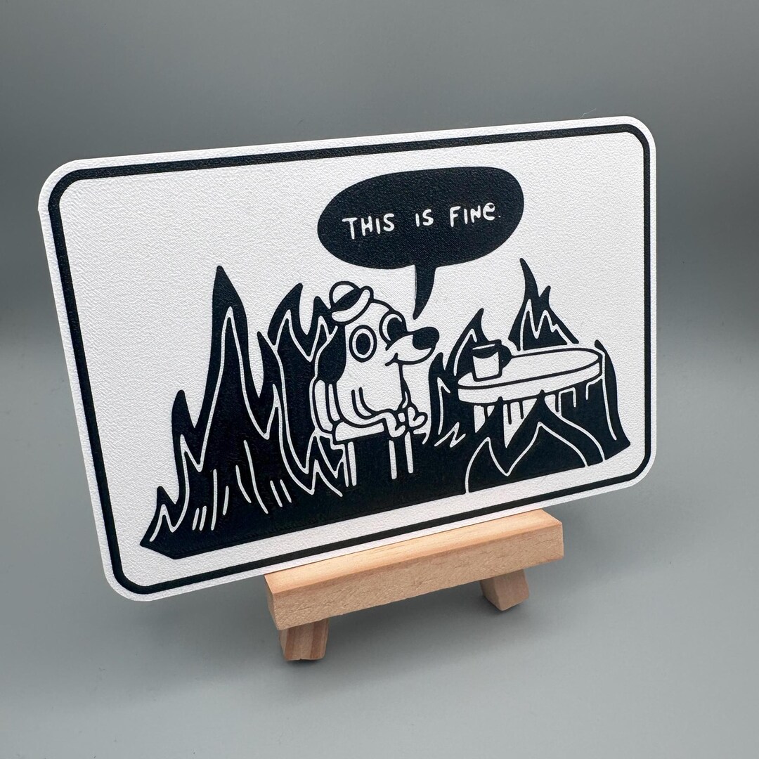This is Fine Meme Sign – Funny 3D Printed Decorative Sign With Dog in ...