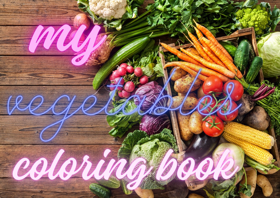 Vegetables , Coloring Book , Writing , Learning , Back to School ...