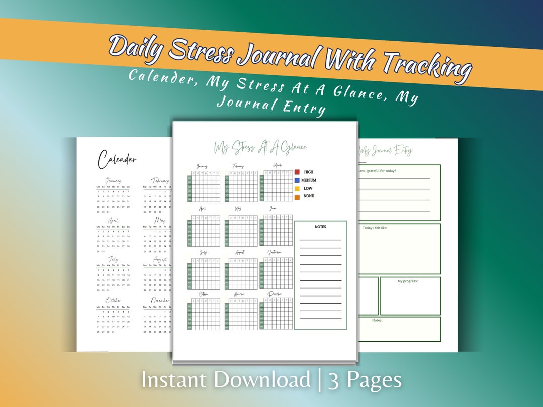 Daily Stress Journal Calendar, My Stress at a Glance, My Journal Entry ...