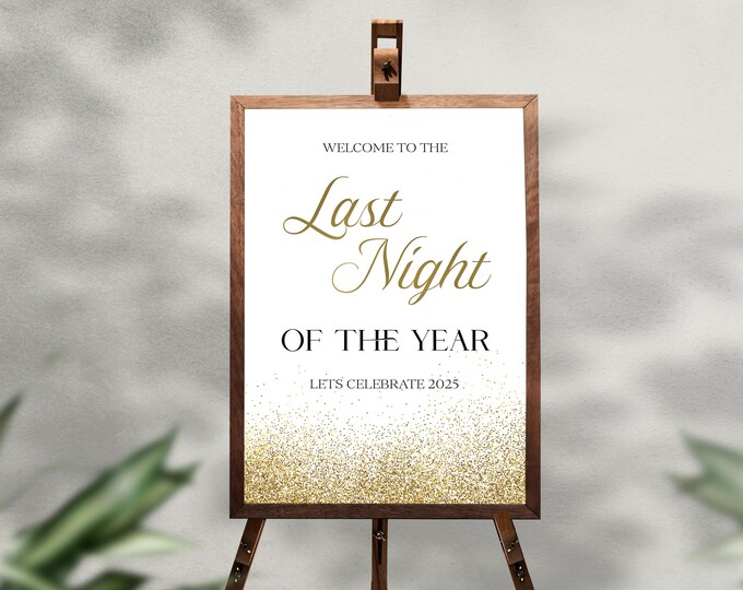 Editable New Year's Eve Welcome Sign Template, Welcome to the Last ...