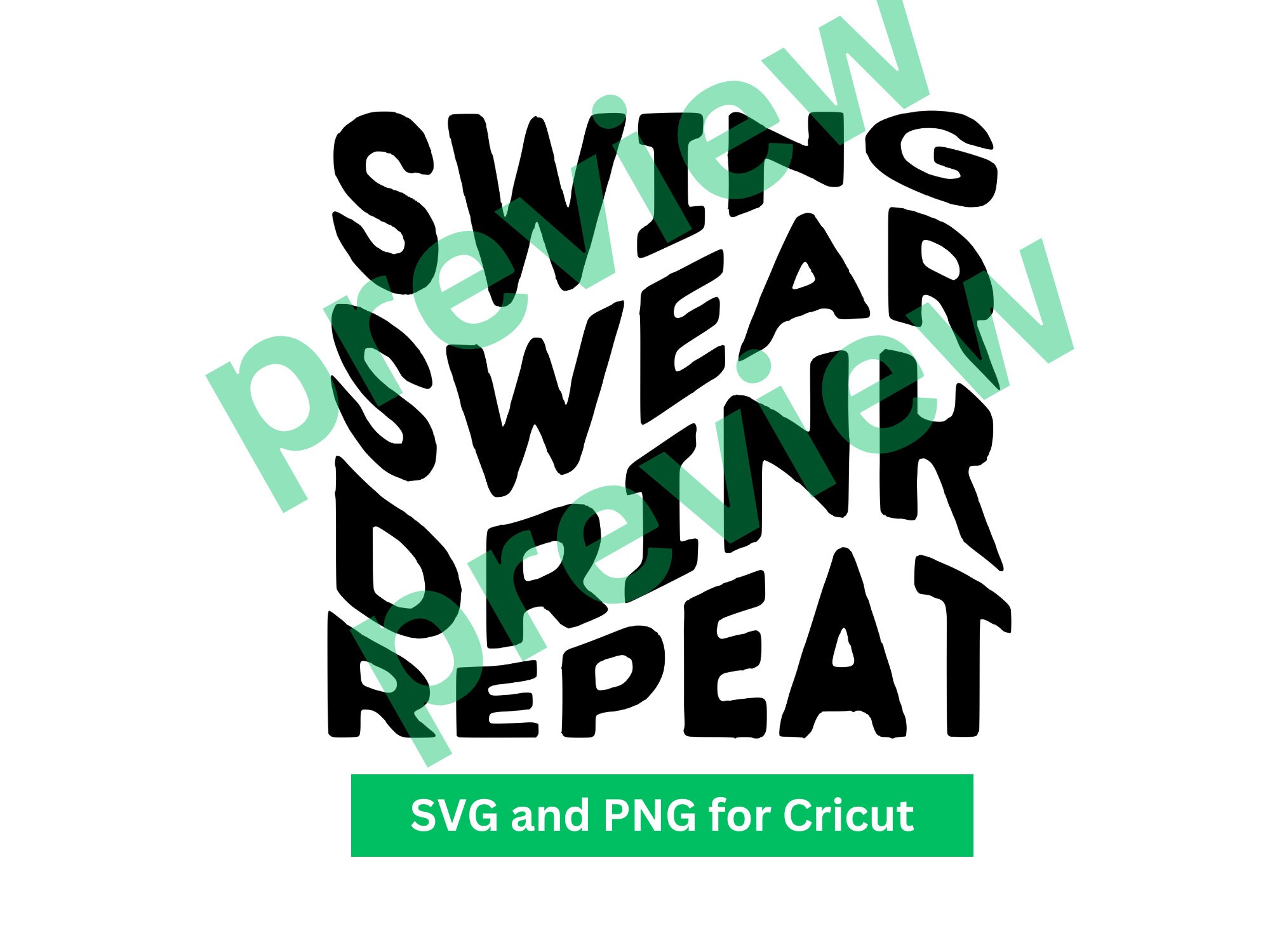 Golf SVG, Swing Swear Drink Repeat SVG, Digital Download for Cricut Svg ...