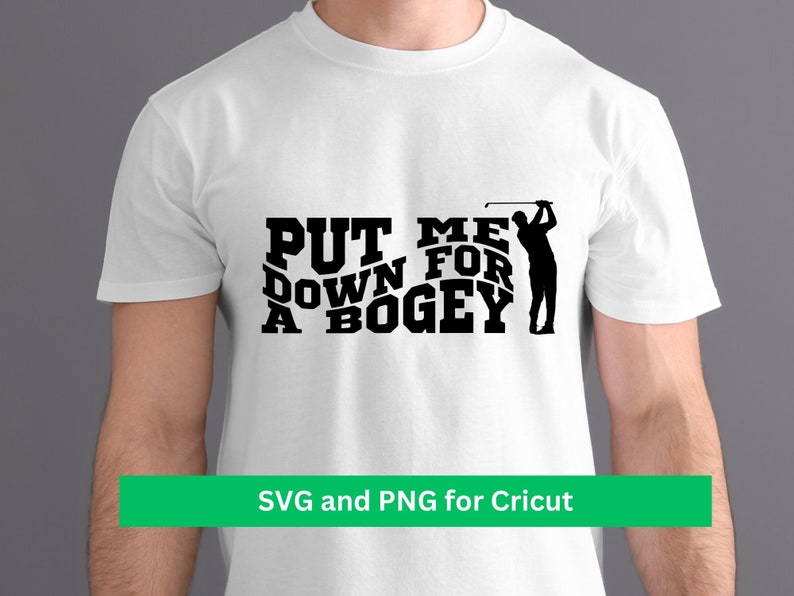 Golf SVG, Golf PNG, Put Me Down for a Bogey - Etsy