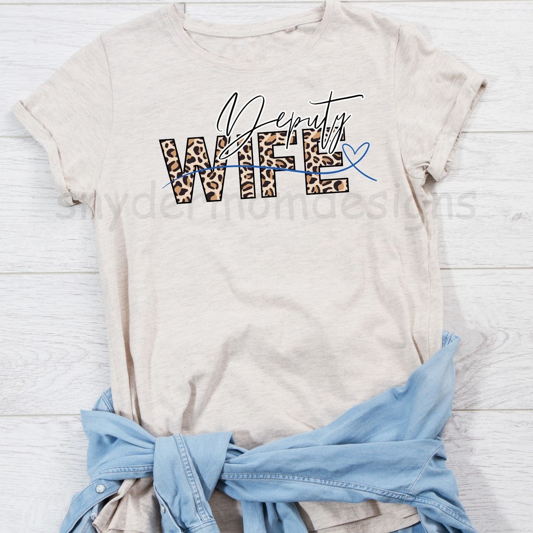 Deputy Wife, Thin Blue Line Wife, LEO, Law Enforcement, Police SVG ...