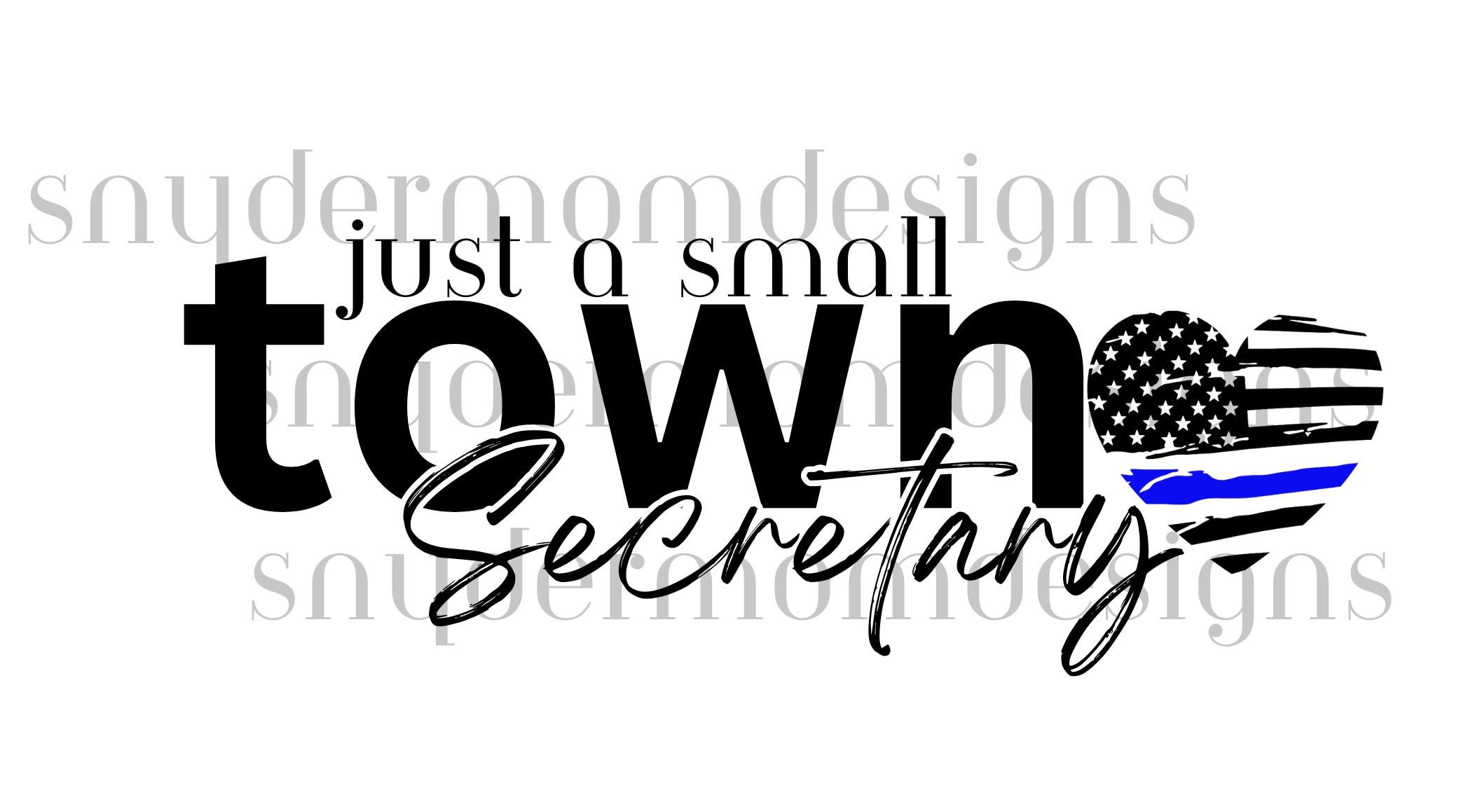 Small Town Secretary With Thin Blue Line Heart, Police Secretary, LEO ...