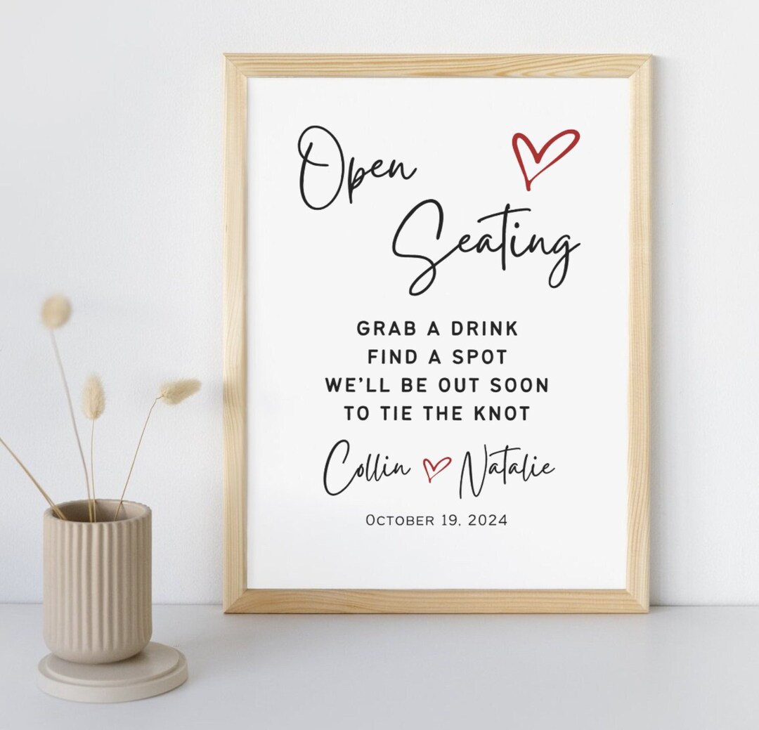 Open Seating Sign, Wedding Seating Sign, Minimalist Wedding Sign ...