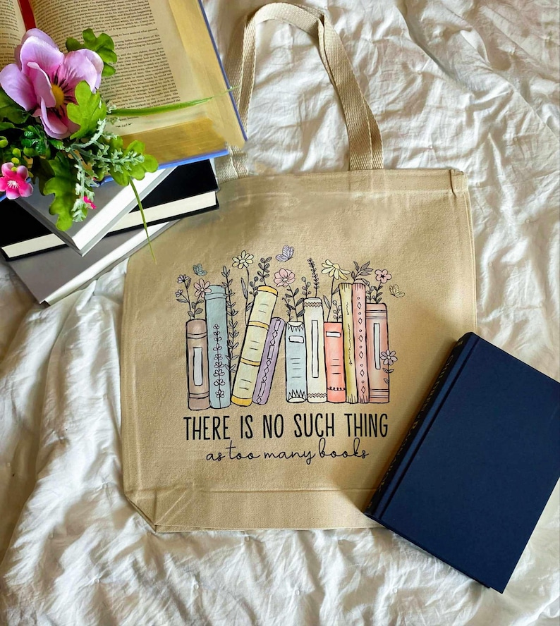 No Such Thing as Too Many Books Tote Bag - Etsy