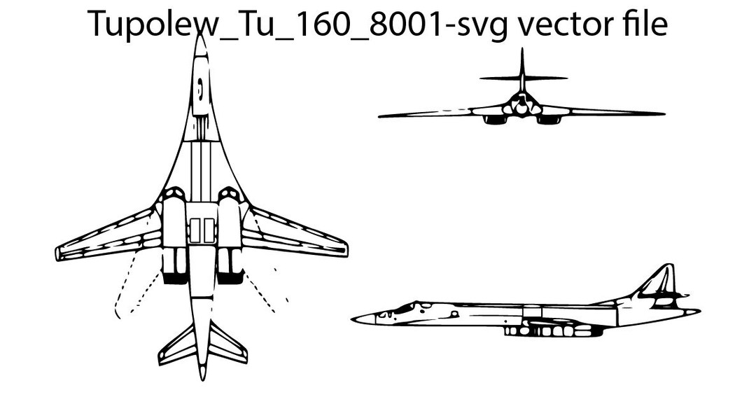 Tupolew Tu 160 8001 Svg Vector File, Black White, Helicopter, Jet, Line ...