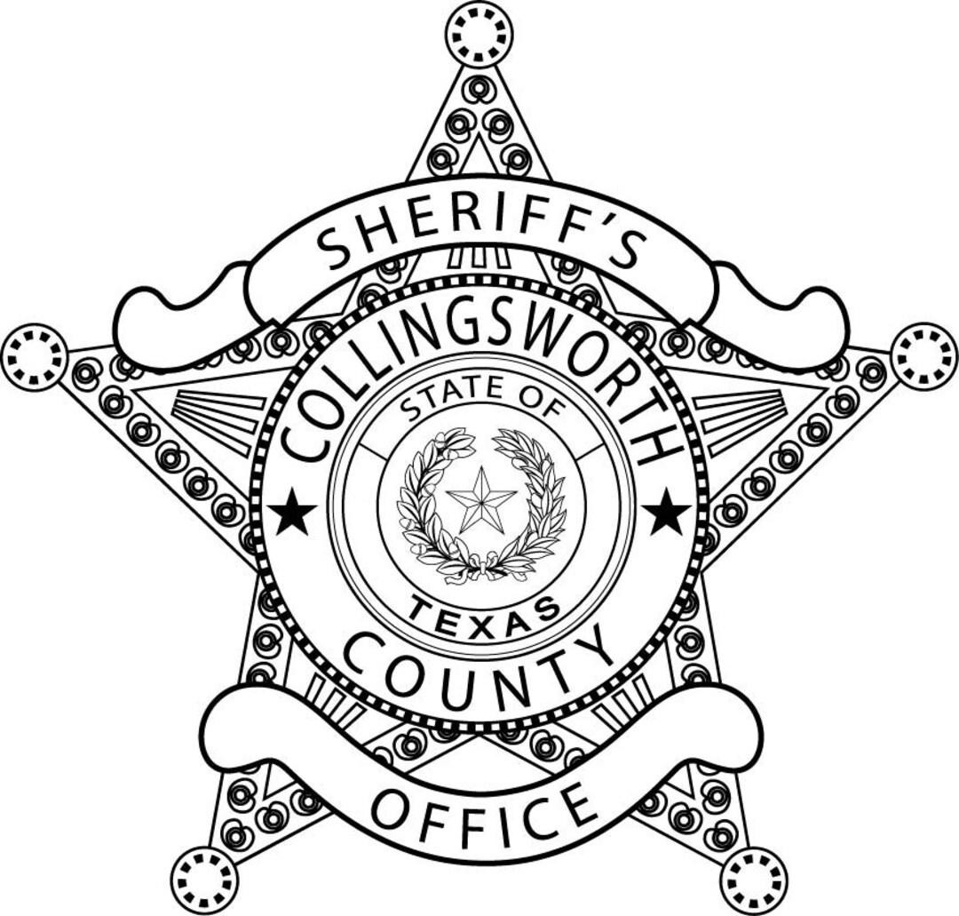 Collingsworth County Sheriffs Office Law Enforcement Badge Black White ...