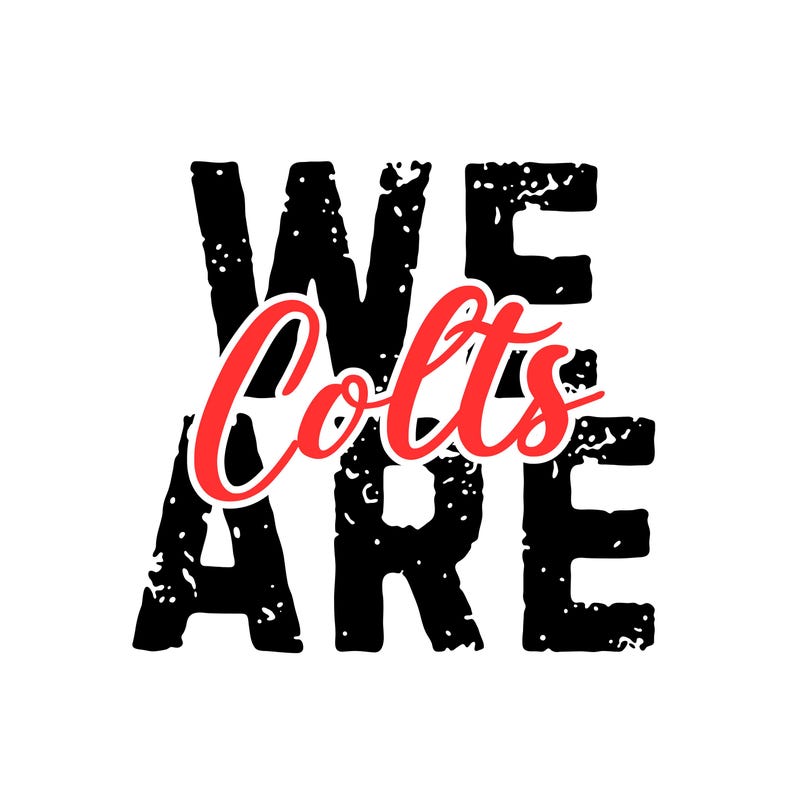 We Are Colts Png, Sublimation or Dtf Png File - Etsy