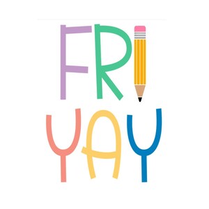 Fri-yay Design | Teacher Friyay Design | Digital Design | Digital ...