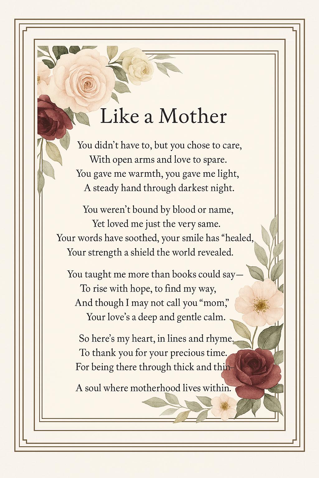 Like a Mother Mother's Day Poem Step Mother Close Mother Figure Aunt ...