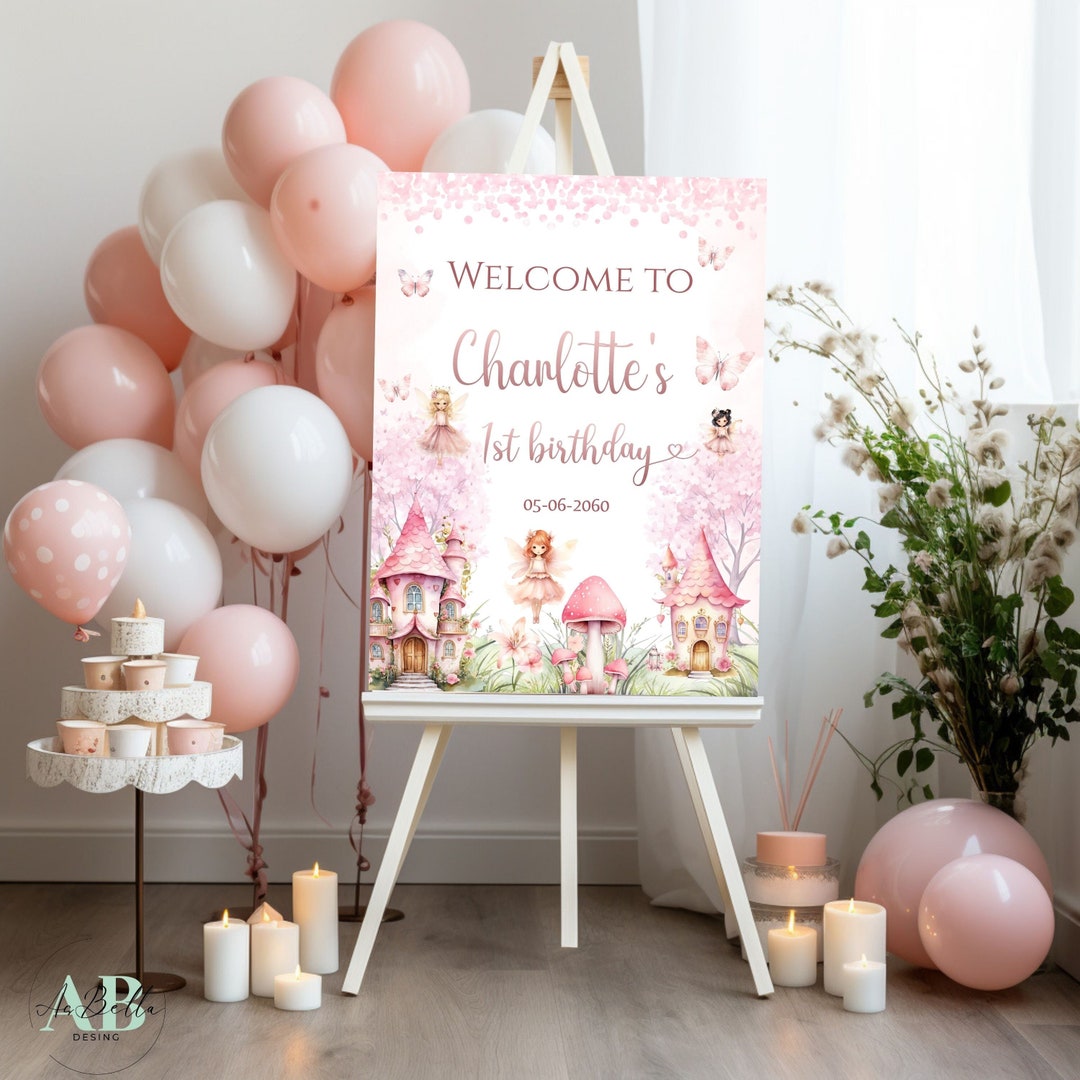 Editable Fairy Birthday Welcome Sign Template, Fairy First Birthday ...