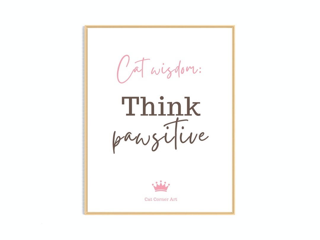 Cute Cat Inspirational Quote Digital Download Poster Printable File ...