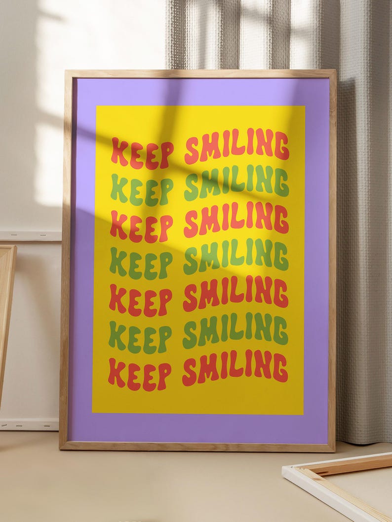 Keep Smiling Art Print, Retro Wall Art, Motivational Poster, Positive ...