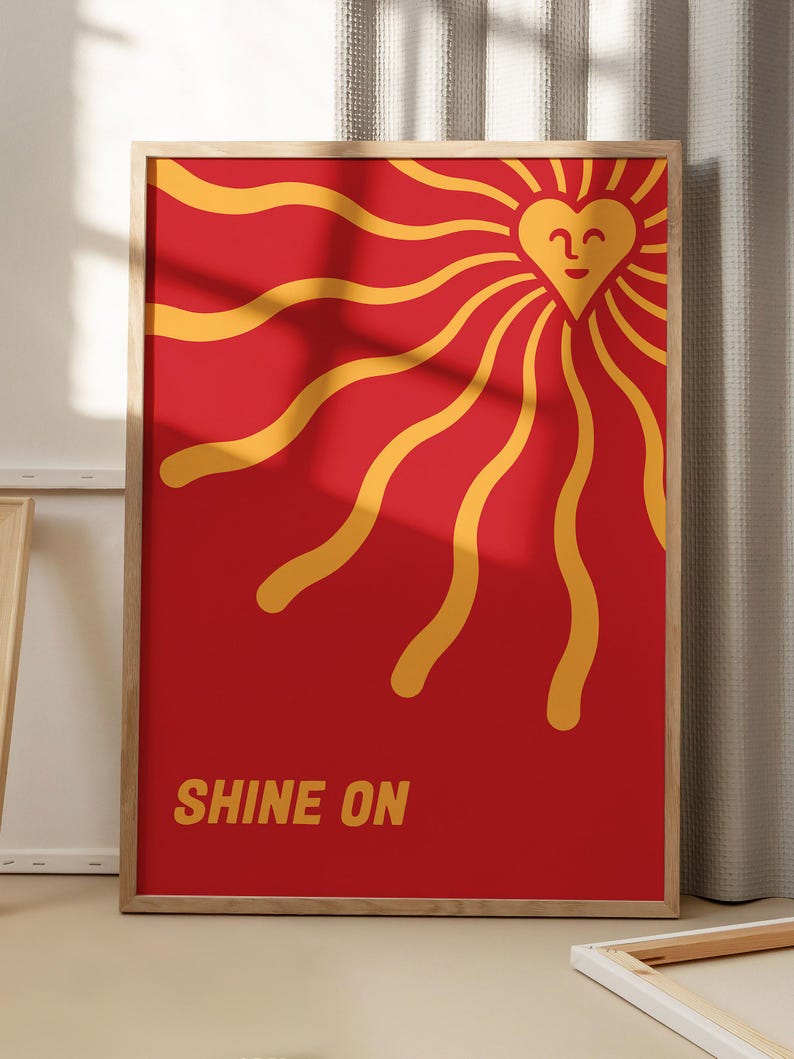 Shine on Art Print, Radiant Wall Art, Inspirational Poster, Positive ...