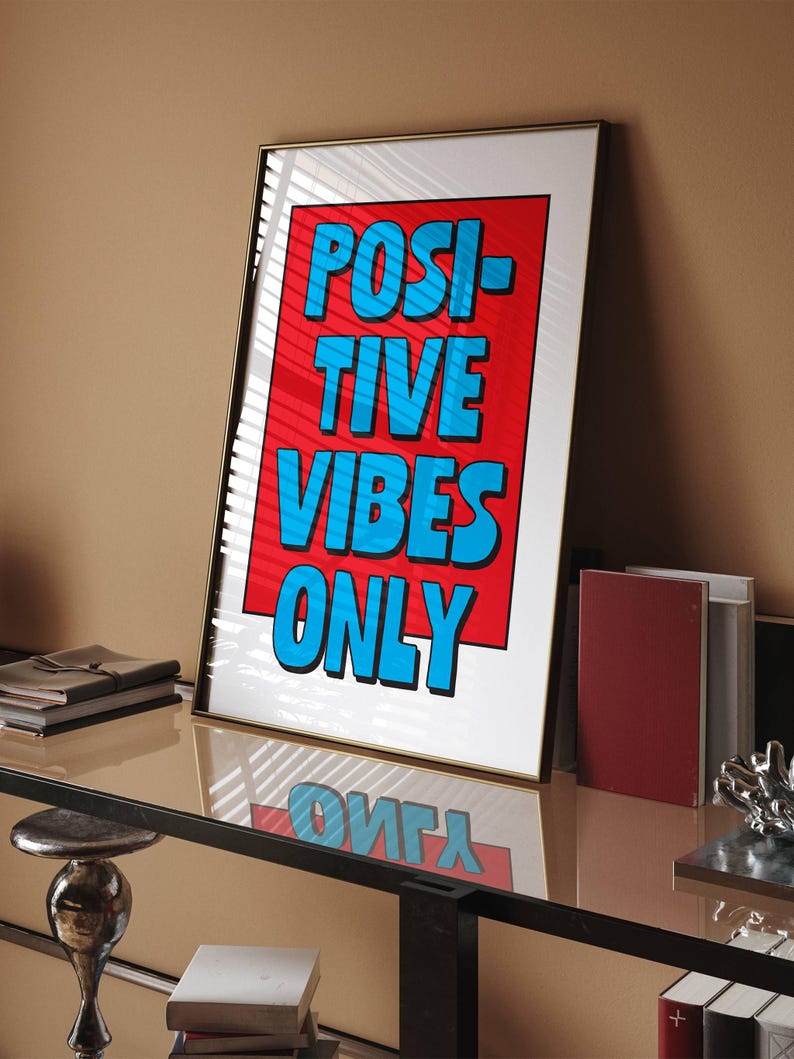 Positive Vibes Only Print: Retro Motivational Wall Art - Etsy