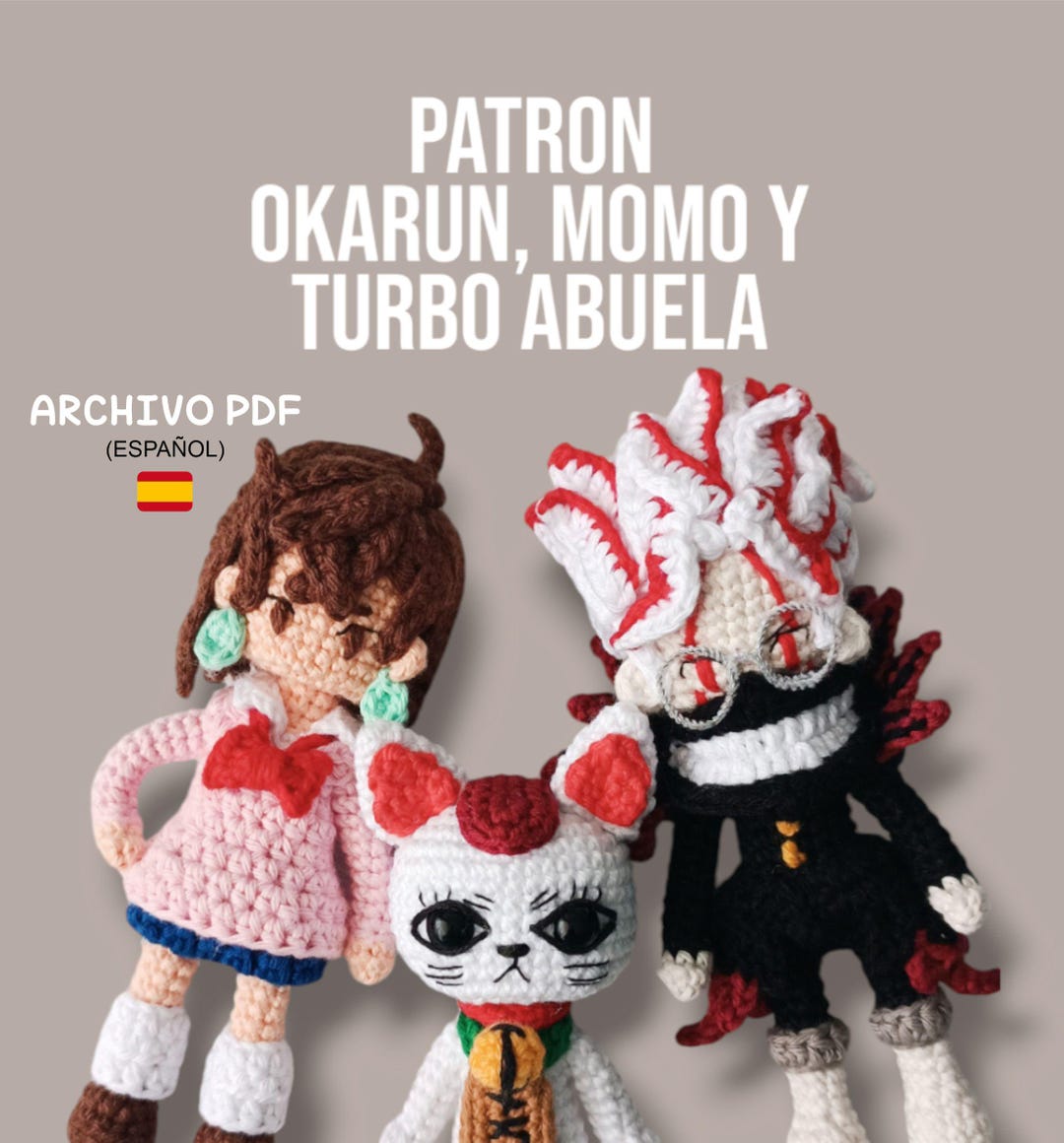 DANDADAN PATTERNS PDF / Spanish Patterns momo, Okarun and Turbo Grandma ...
