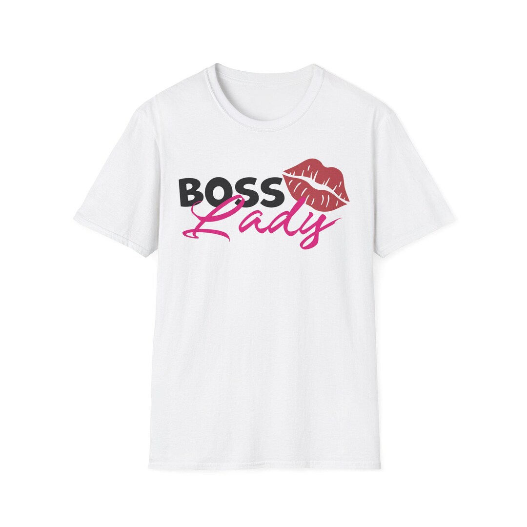 Boss Lady T-shirt - Empowering Gift for Women, Fashionable Tee for ...